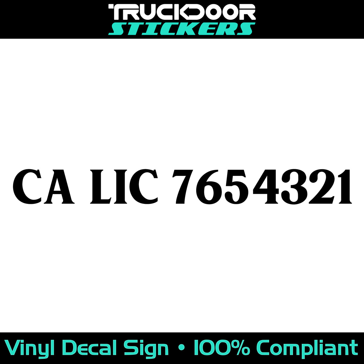 CA LIC Number Sticker (Set of 2) – truckdoorstickers